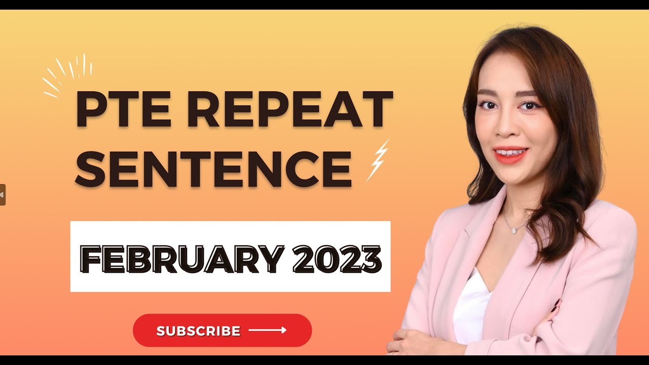 February 2023 Repeat Sentence Prediction - Real PTE Exam Memories - YouTube