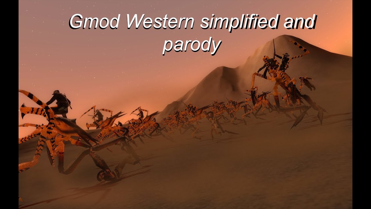 Gmod Western Simplified and Parody - YouTube