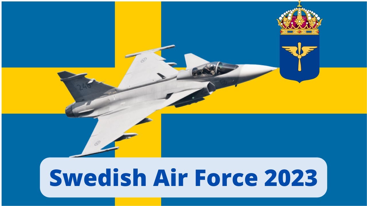 Swedish Air Force 2023 | Sweden Air Force 2023 - YouTube
