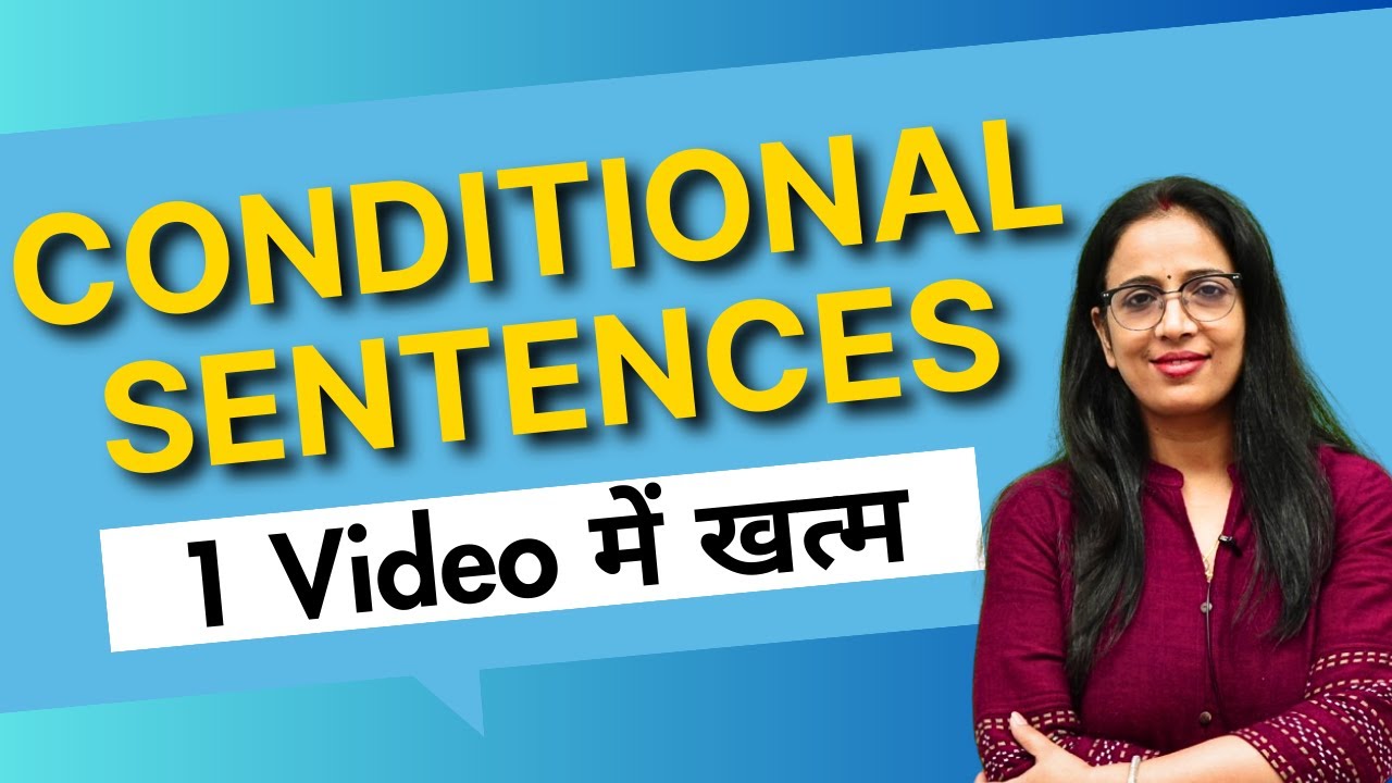Conditional Sentences || A - Z Grammar in Hindi || Free English Class || English With Rani Ma'am ...