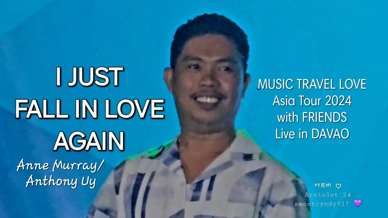 I JUST FALL IN LOVE AGAIN (Anne Murray/ Anthony Uy) - YouTube