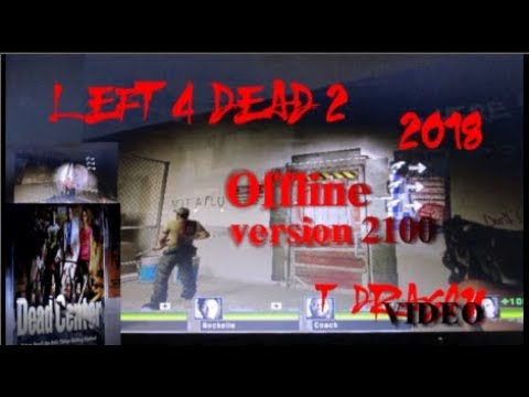Left 4 Dead 2 Offline , version 2100, hướng dẫn tải và cài đặt , trải ...