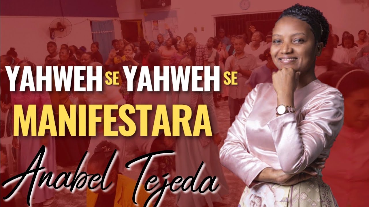 ANABEL TEJEDA BAJO UNA MANIFESTACIÓN DE DIOS PODEROSA🔥 ( CANTA YAHWEH ...