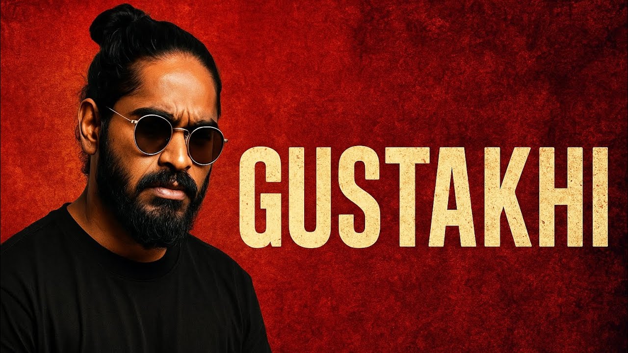 GUSTAKHI | Emiway Bantai Style Rap Anthem | Authentic Gully Rap ...