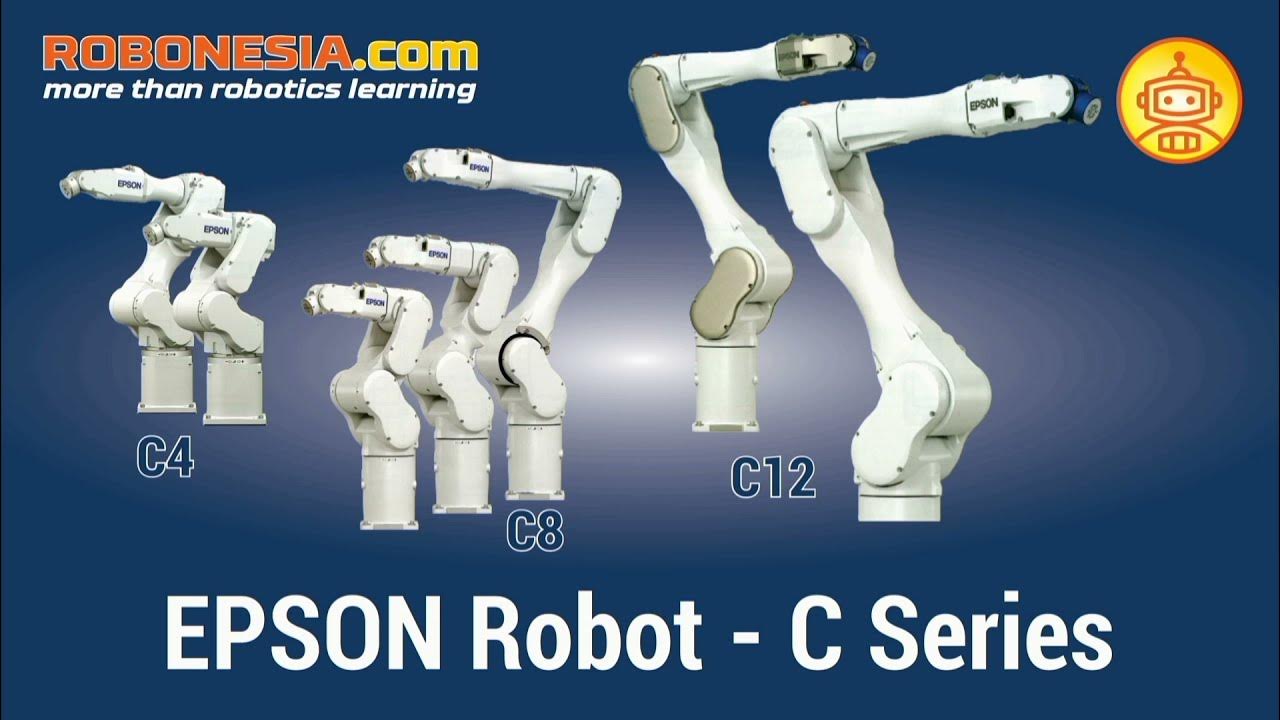 Robot EPSON - Seri C (C4, C8, dan C12) - Robonesia - YouTube