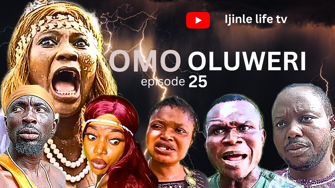 Another interesting episode of OMO OLUWERI ep25 latest short yoruba ...