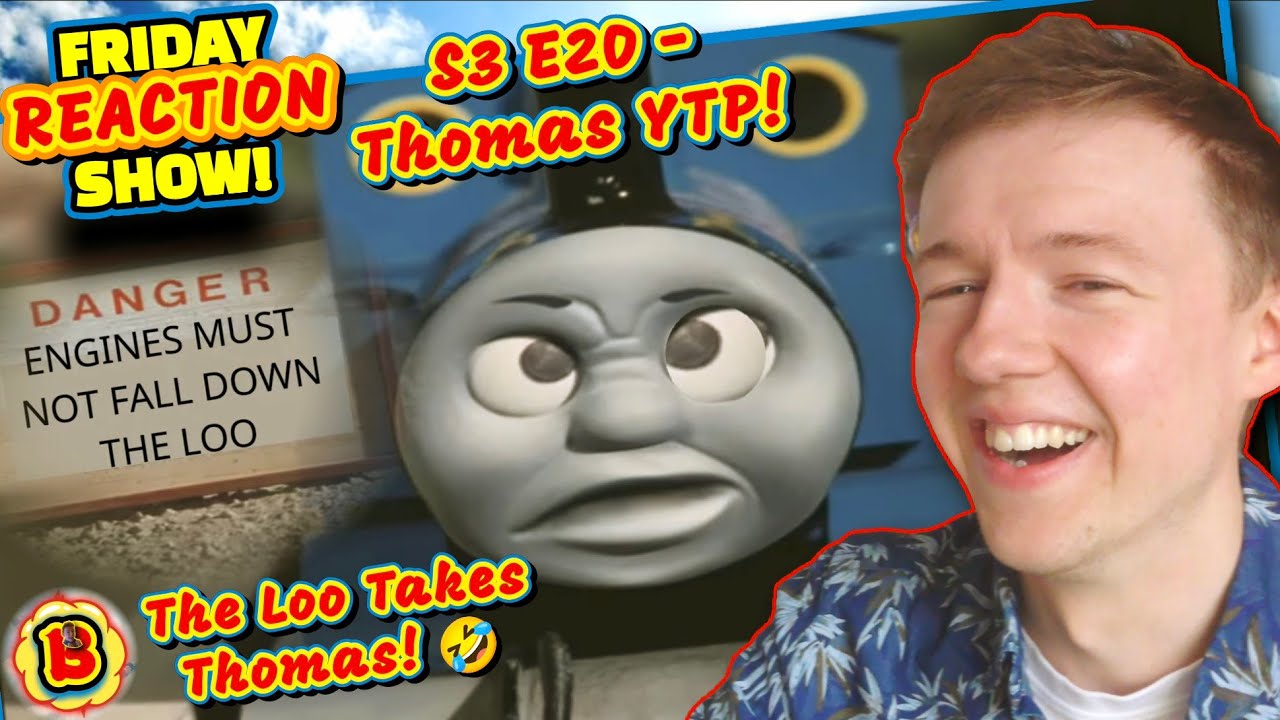 Thomas YTP! Down the loo REACTION! - YouTube