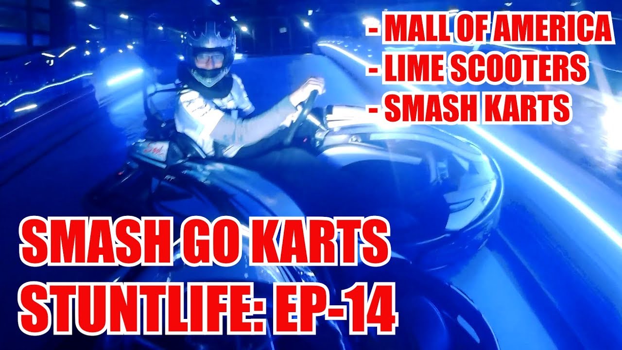 Smash Go Karts! Mall of America | Twin Vlogs | Stuntlife: EP-14 - YouTube