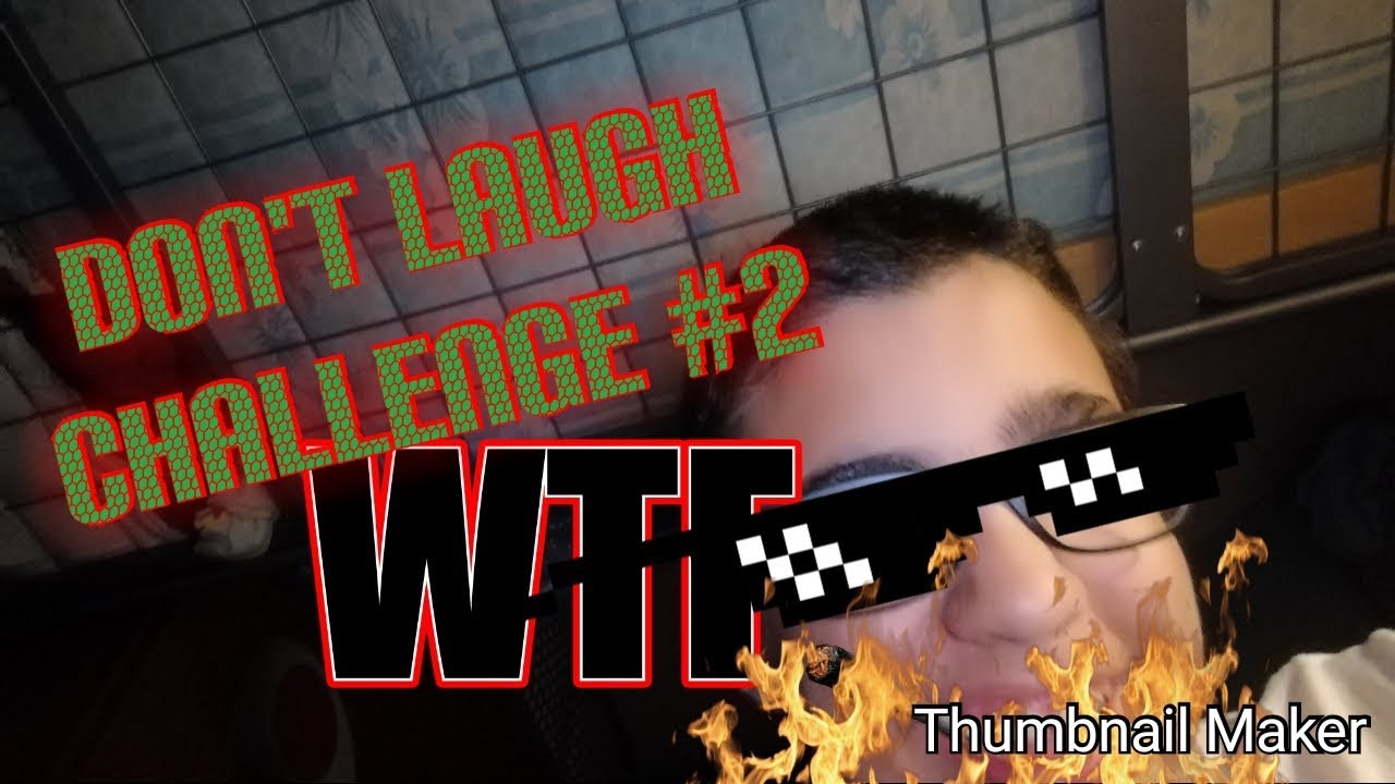 Don't laugh challenge #2 dank memes - YouTube