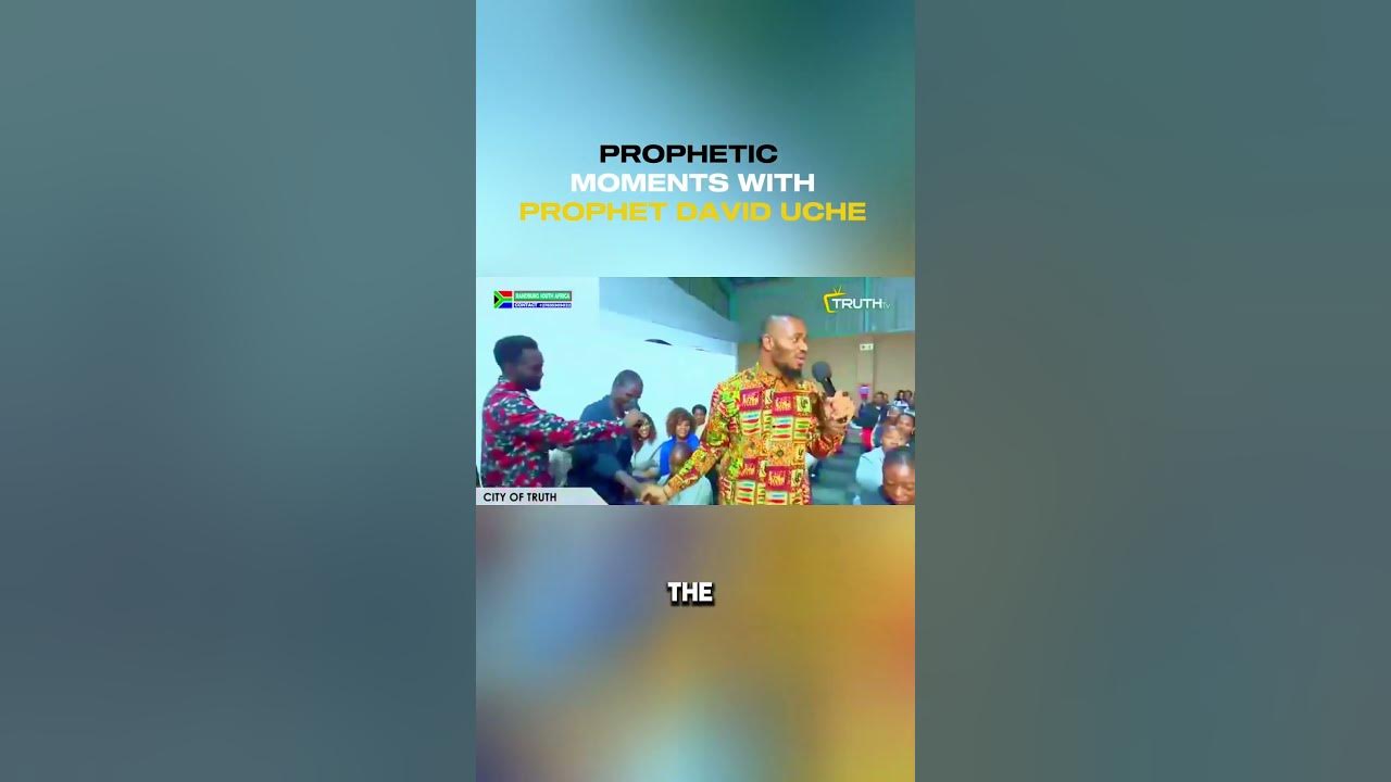 PROPHETIC MOMENTS WITH PROPHET DAVID UCHE || TRUTH TV - YouTube