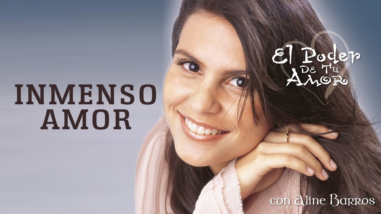 Inmenso Amor | CD El Poder de Tu Amor | Aline Barros - YouTube
