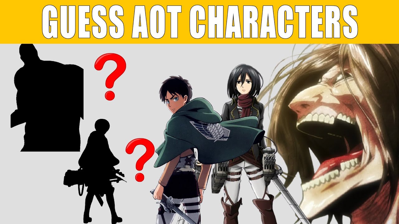Guess Attack On Titan Character | AOT Guess Quiz | 30 Characters - YouTube