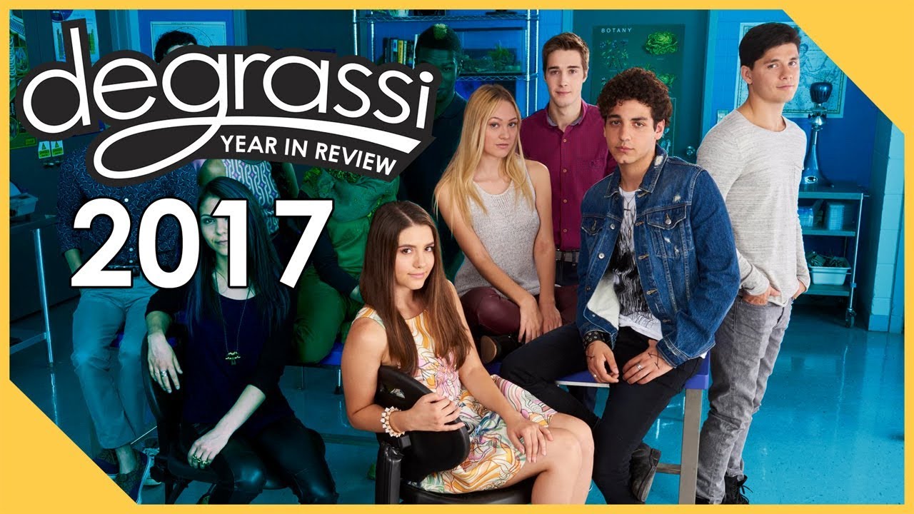 Degrassi 2017 Year In Review - YouTube