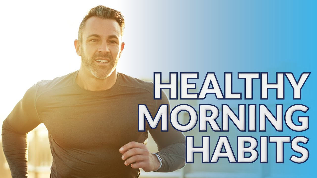 Healthy morning habits for weight loss | Healthy morning routines UK ...