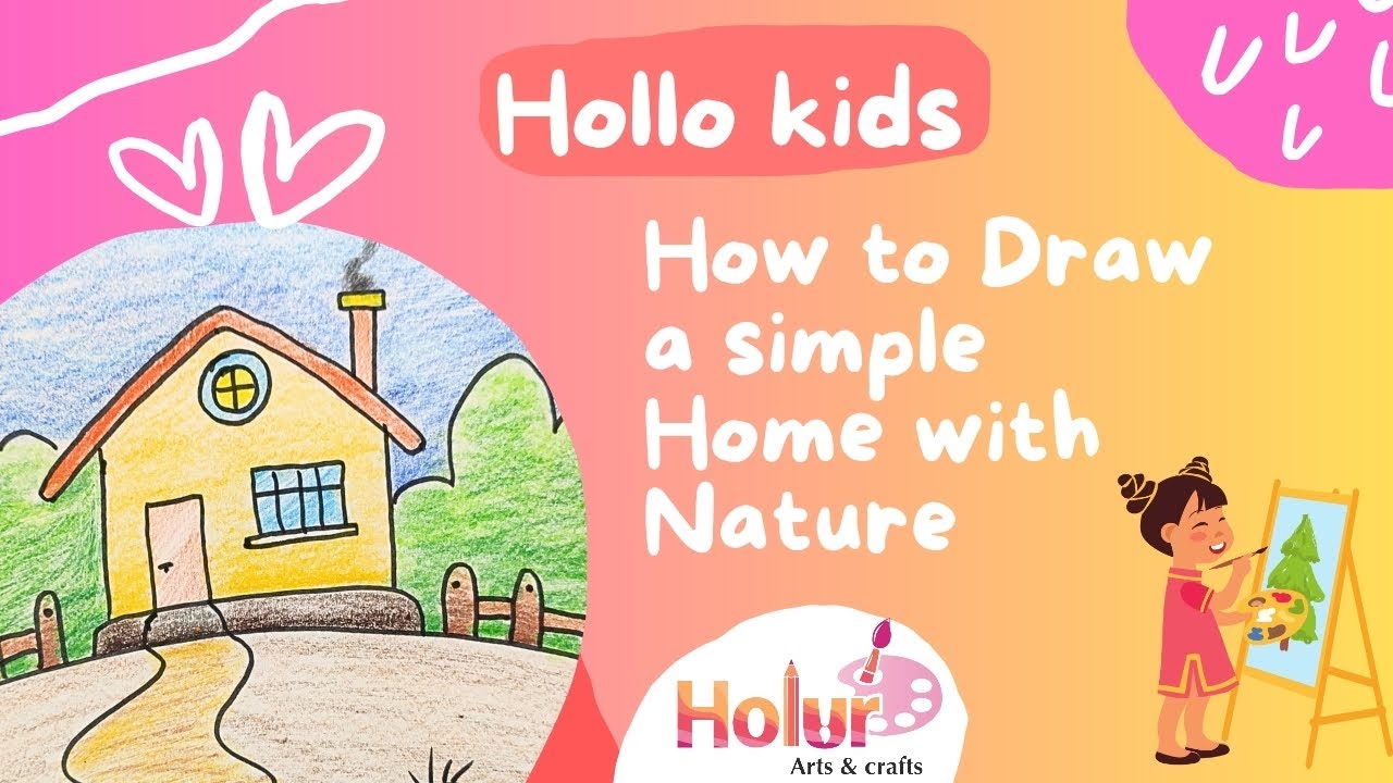 How to draw a simple Home with Nature - YouTube
