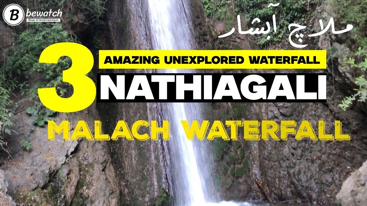 3 Unexplored Malach Waterfall Kalabagh Nathiagali | Amazing waterfall ...