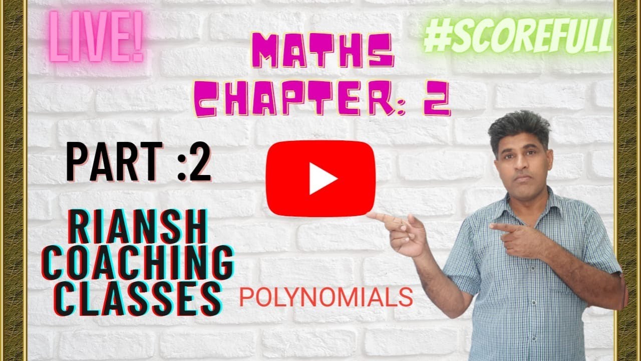 POLYNOMIALS | Class 10 maths chapter 2 | Class 10 Maths | Euclid Division Lemma | Polynomials ...