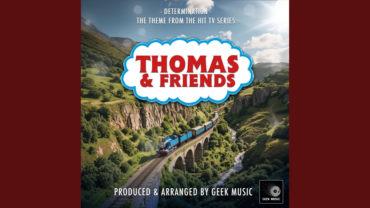 Determination (From "Thomas & Friends") - YouTube