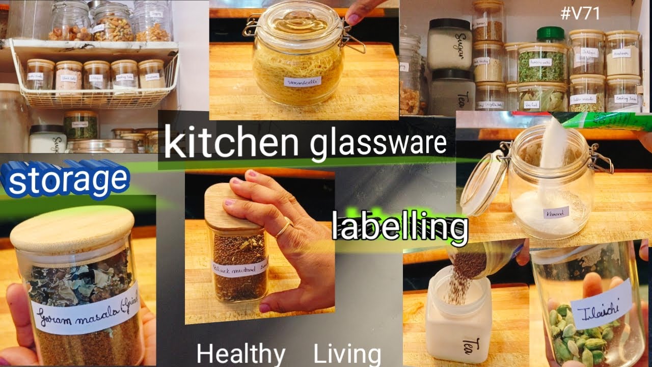 Proper and Healthy way to store food items, spices# Kitchen glassware ...