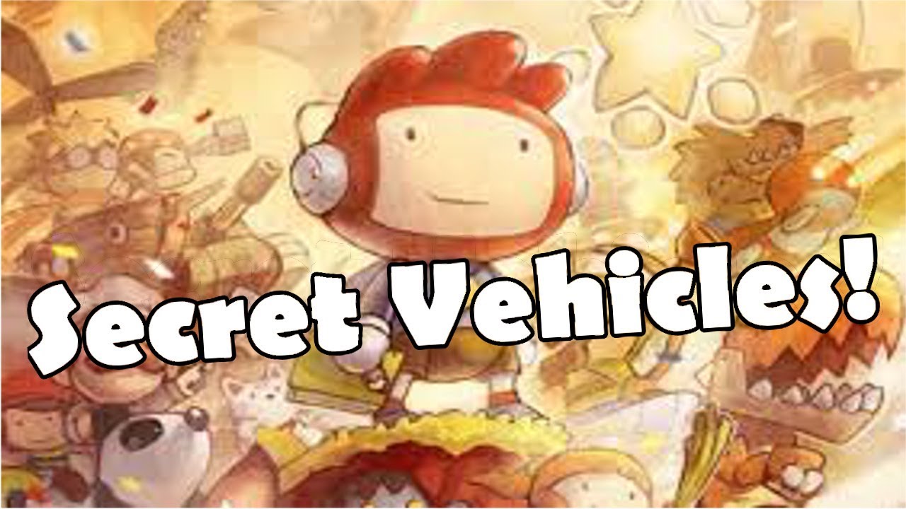 Scribblenauts : Unlimited - SECRET VEHICLES - YouTube