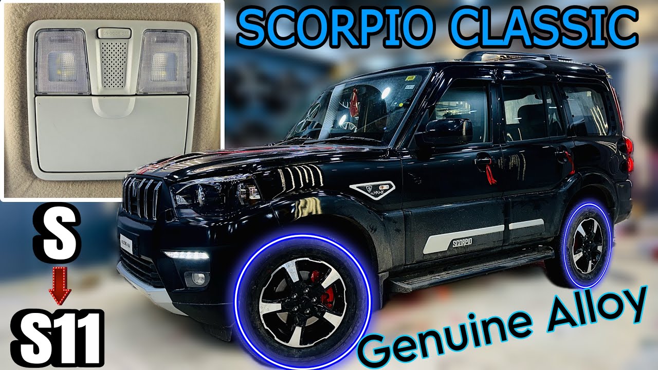 2025 SCORPIO CLASSIC S TO S11 SCORPIO CLASSIC MODIFIED SCORPIO CLASSIC ...
