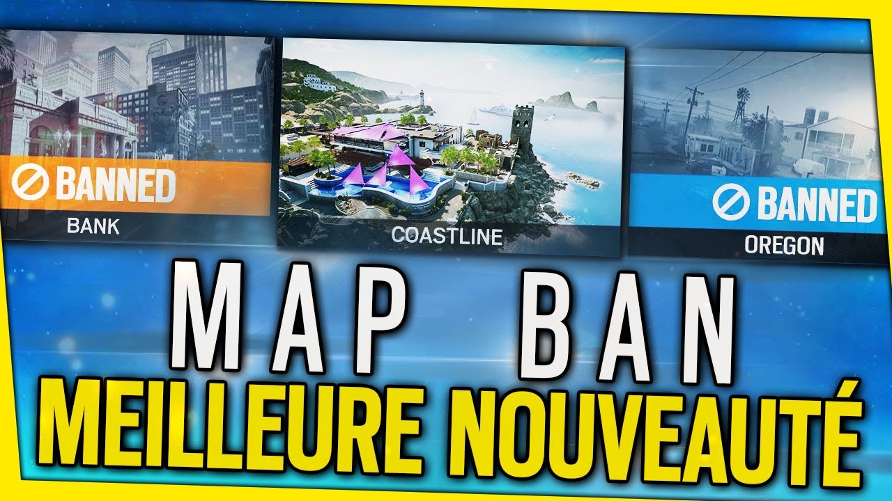 MAP BAN, la MEILLEURE nouveauté SHADOW LEGACY ! Rainbow Six Siege - YouTube