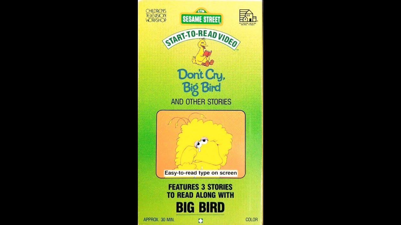 Sesame Street Start-To-Read Video: Don't Cry, BIG Bird and Other ...