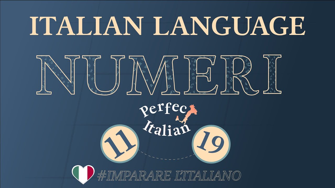 Numbers in Italian from 11 till 19 - YouTube