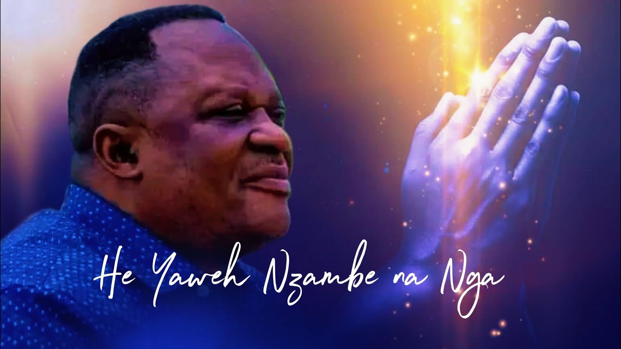 Eh Yawe Nzambe Na Nga _ Cantique de l'église liloba na nzambe - YouTube