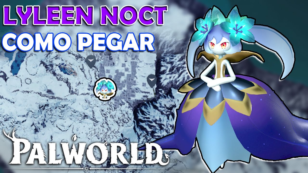 COMO PEGAR O LYLEEN NOCT (PALWORLD) - YouTube