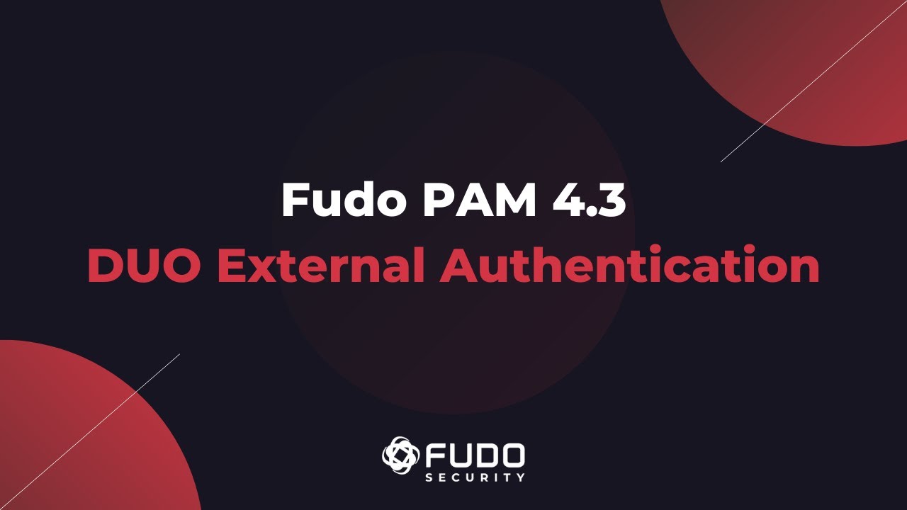Fudo PAM 4.3 DUO External Authentication - YouTube