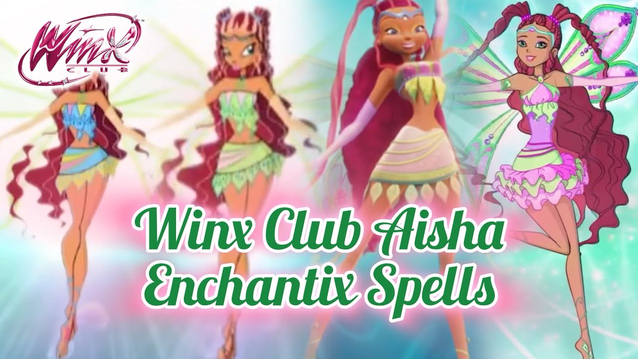 WINX CLUB | Winx Club Aisha Enchantix Spells | Những câu thần chú của ...