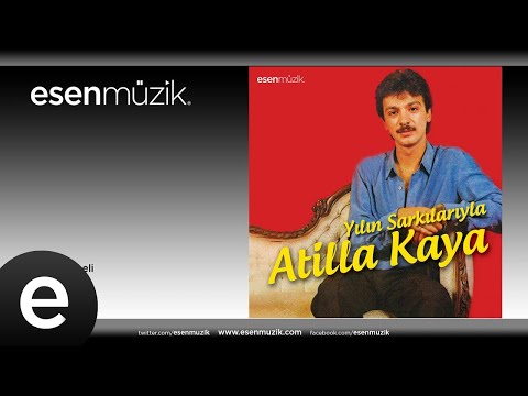 Atilla Kaya - Candan Sevmeli #esenmüzik - Esen Müzik