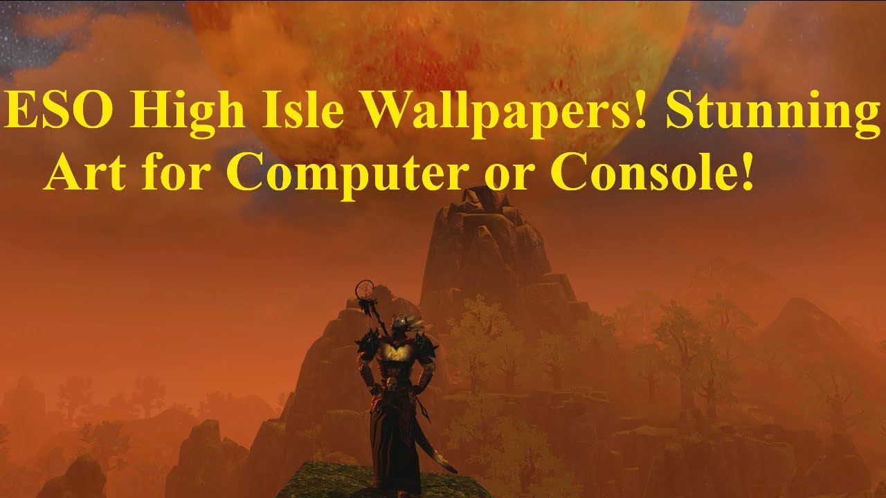 ESO High Isle Wallpapers! Stunning! Computer and Console! - YouTube