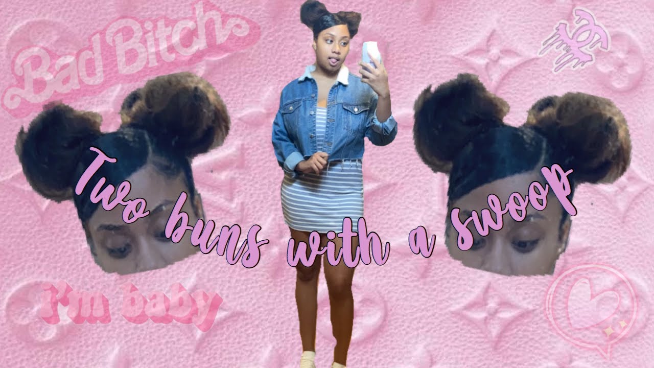 Two buns w/ a swoop Hair tutorial 💇🏽‍♀️ - YouTube