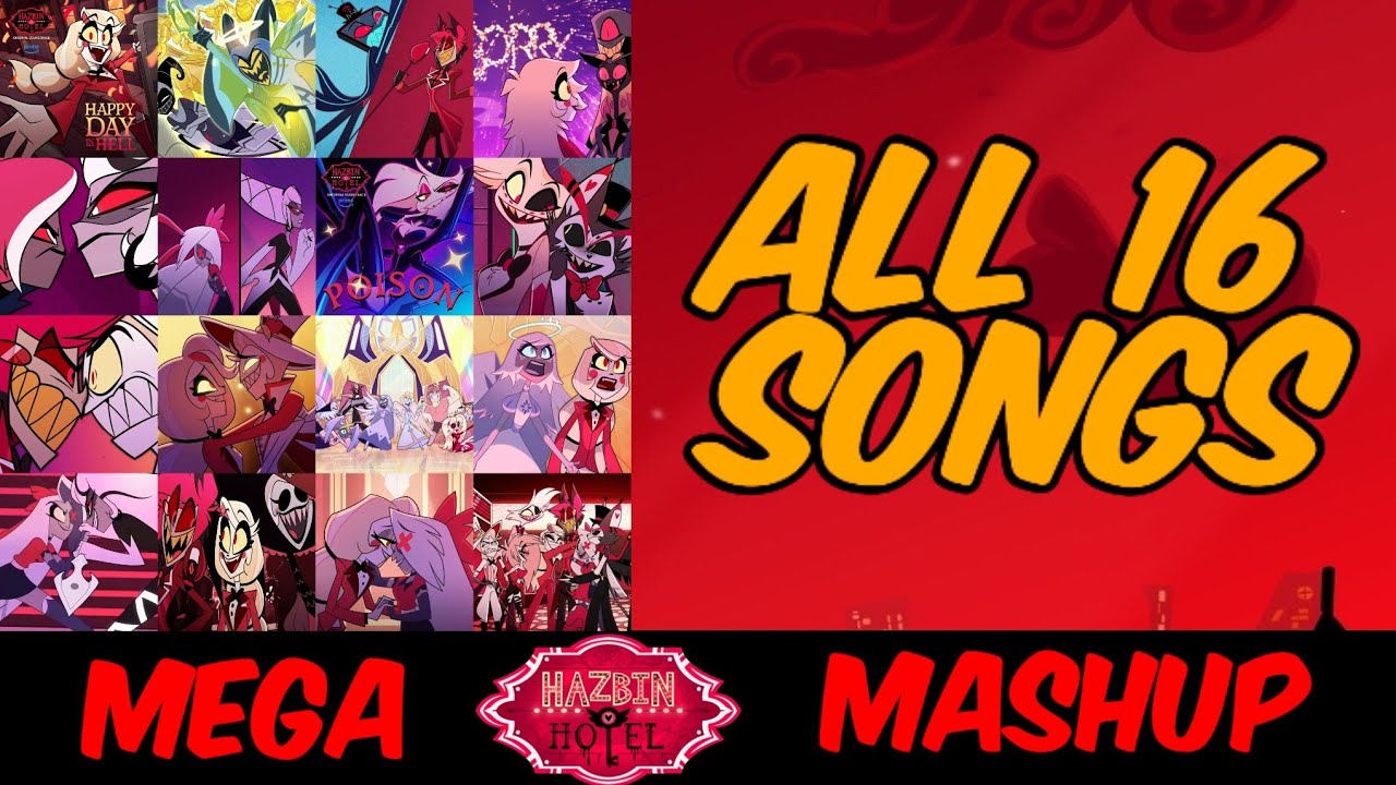 Hazbin Hotel Mega Mashup (SEASON 1) | ALL 16 SONGS - YouTube