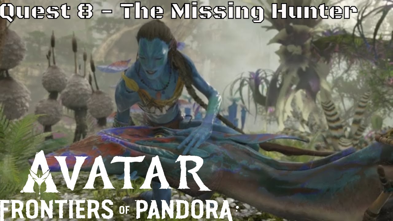 Avatar Frontiers of Pandora - Quest 8 The Missing Hunter (PS5) - YouTube