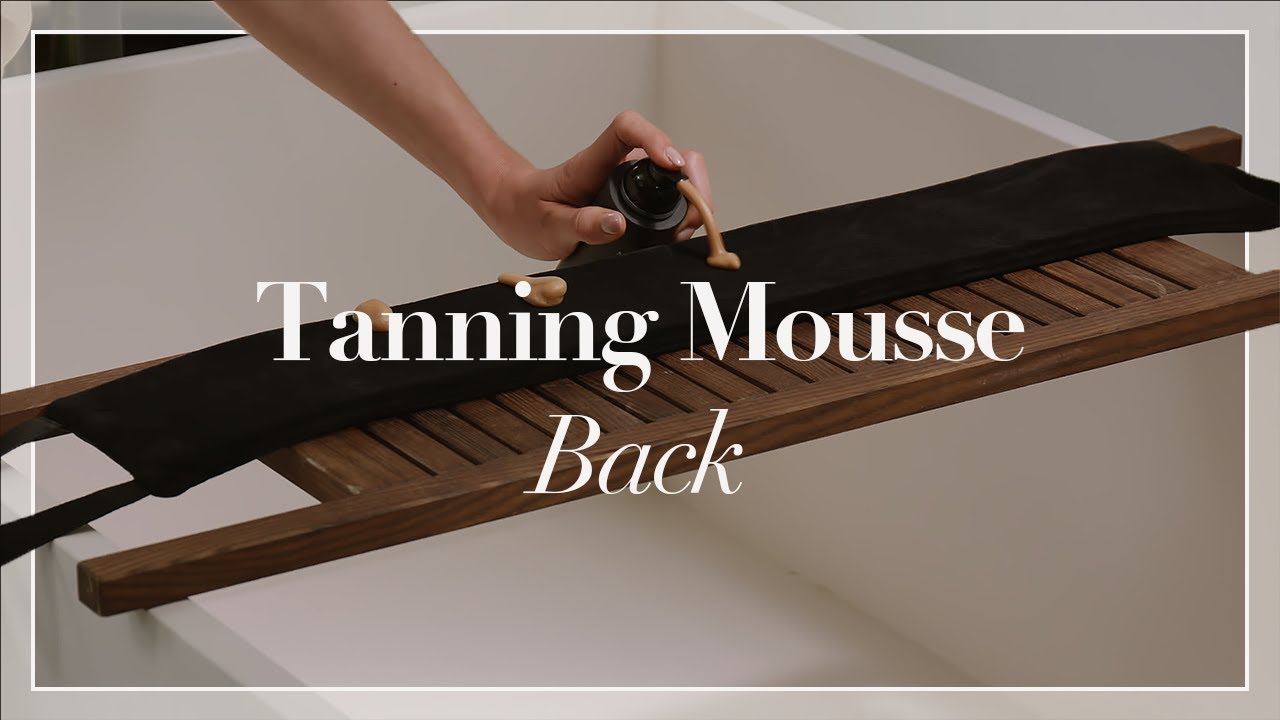 HOW TO | Tanning Mousse & Back Applicator | Back - YouTube