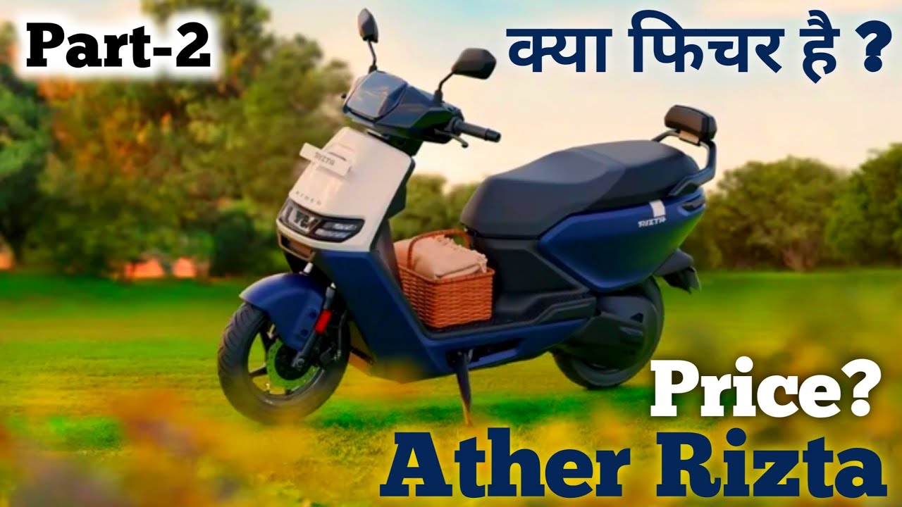 Ather Rizta - Ather goes mainstream | Price, specs, smart helmet ...