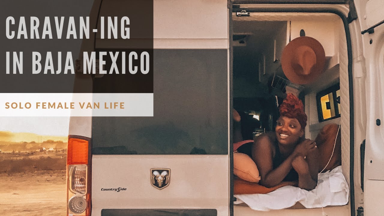 How to Caravan in Baja Mexico + Solo Female Van Life - YouTube