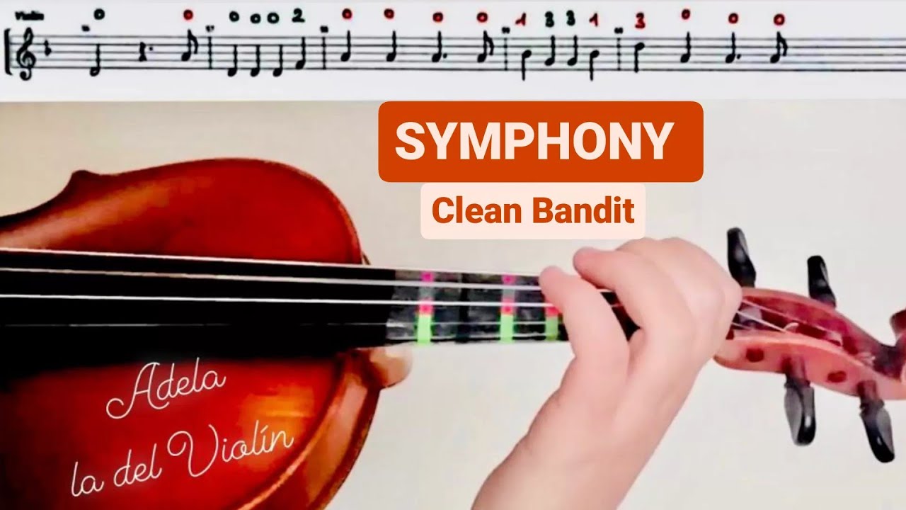 SYMPHONY, CLEAN BANDIT (PARTITURA VIOLÍN+ AUDIO) - YouTube