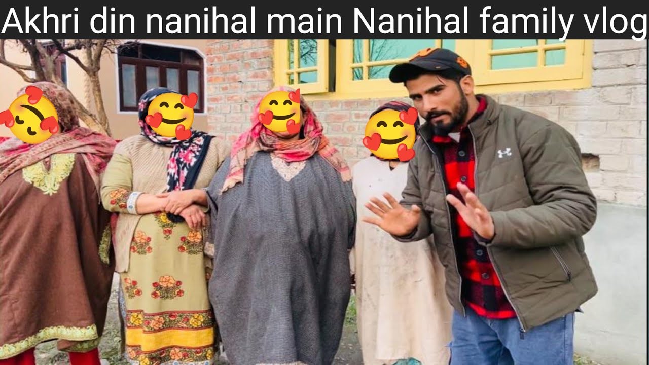 Akhri din nanihal main Nanihal family vlog mera dadaji guzar gaya 😭 ...