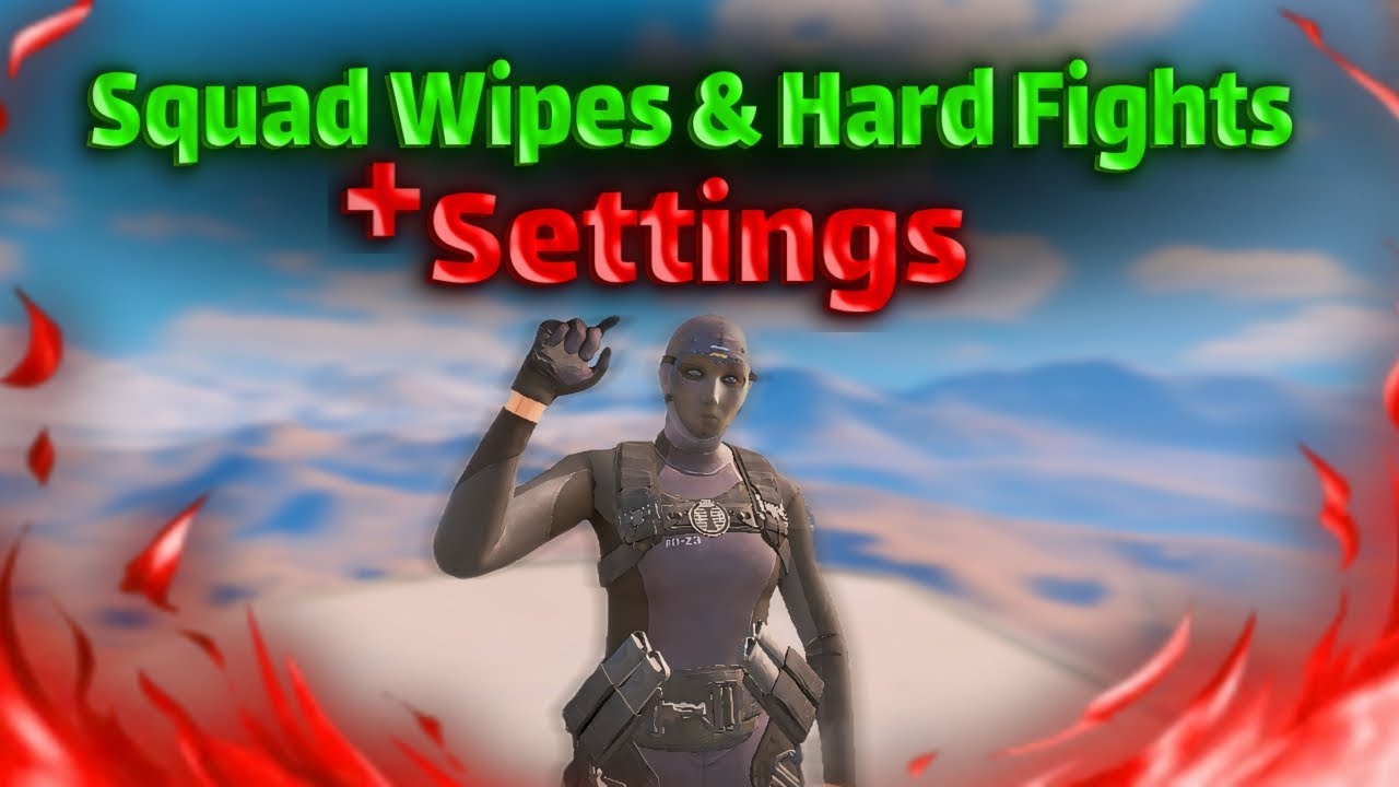 +10 Mins Squad Wipes & Hard Fights + My Settings & Sensitivity - YouTube