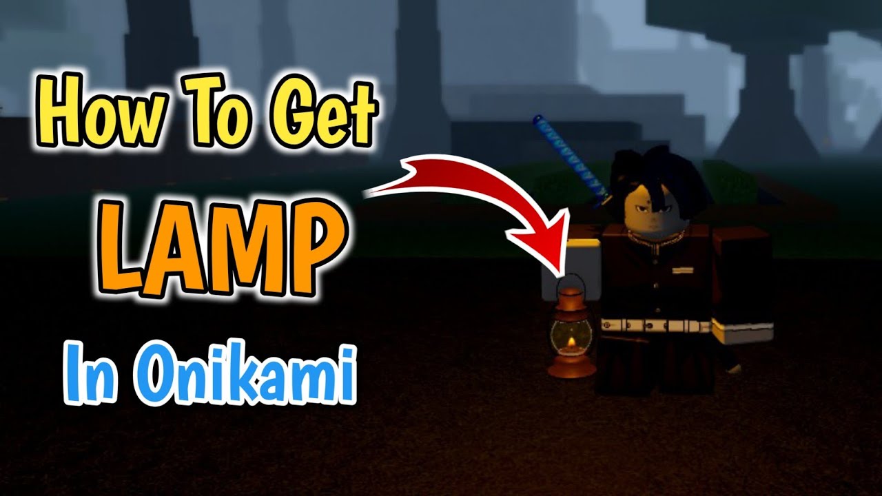 How To Get Lamp In Onikami (2024) | Roblox Onikami Lamp Guide - YouTube