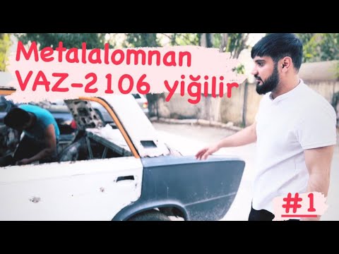 Metalalomnan VAZ-2106 YİĞİLİR (1ci hisse) !!!!