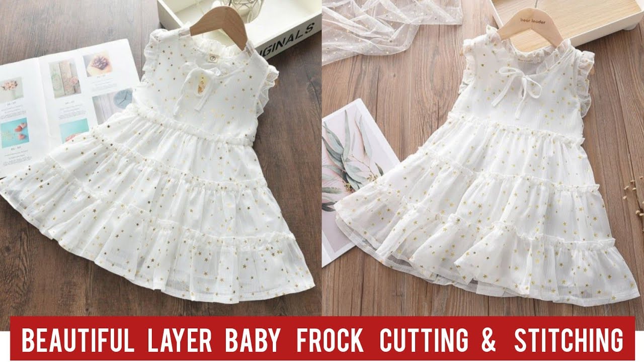 Beautiful Layer Baby Frock Cutting and Stitching/Baby Frock Design ...
