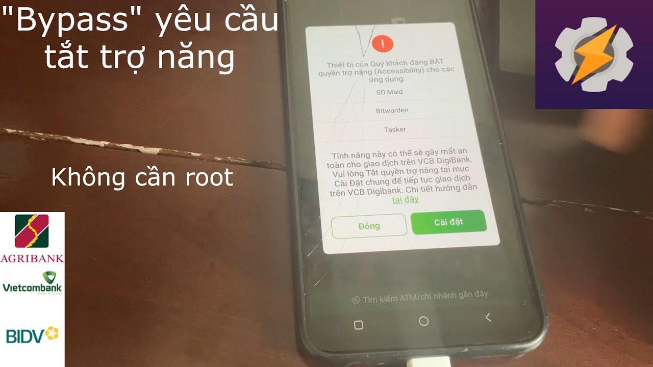 “Bypass” yêu cầu tắt trợ năng của các app bank trên Android (không root) bằng Tasker - YouTube