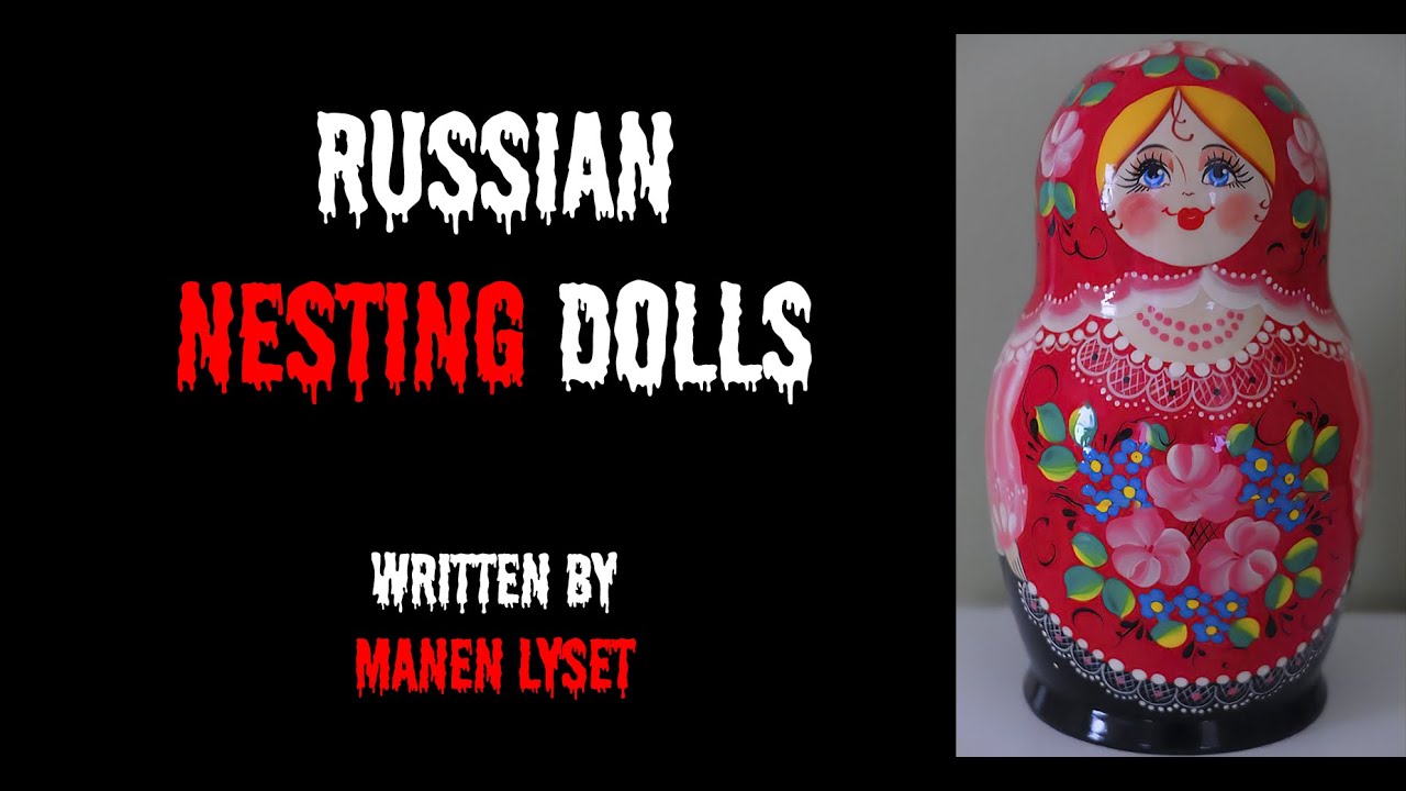 "Russian Nesting Dolls" | Horror Story - YouTube