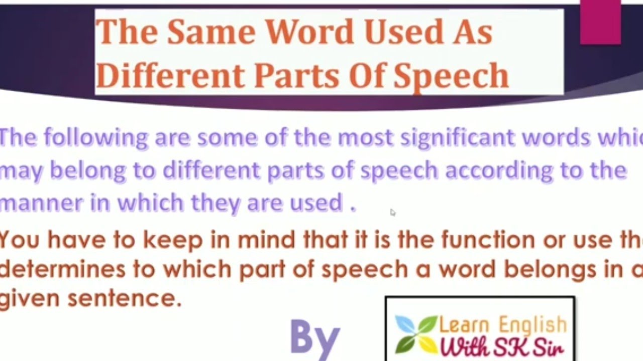 Parts of Speech in English Grammar Same Word Used as Different Parts of ...