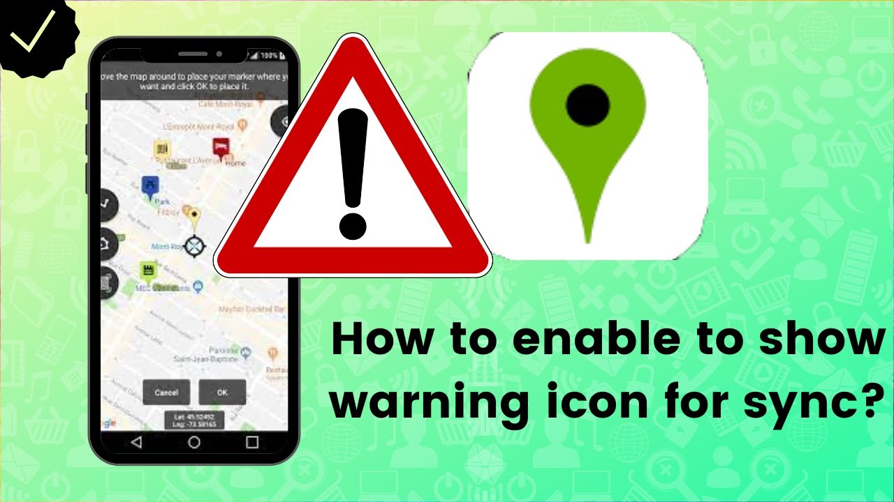 How to enable to show warning icon for sync on Map Marker? - YouTube